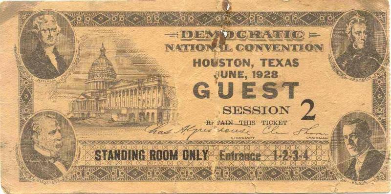 Ticket, 1928 Democratic National Convention – Works – eMuseum